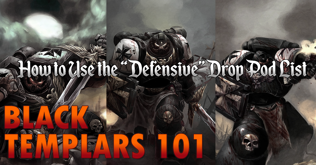 How to Use the "Defensive" Drop Pod List - Implausible Nature